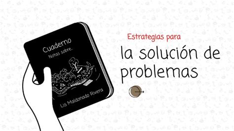 Estrategias para la solución de problemas