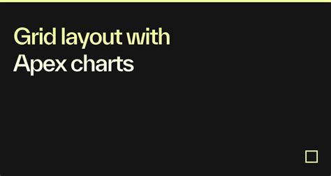 Grid Layout With Apex Charts Codesandbox
