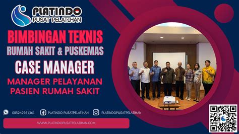 Bimtek Case Manager Manager Pelayanan Pasien 2024 2025