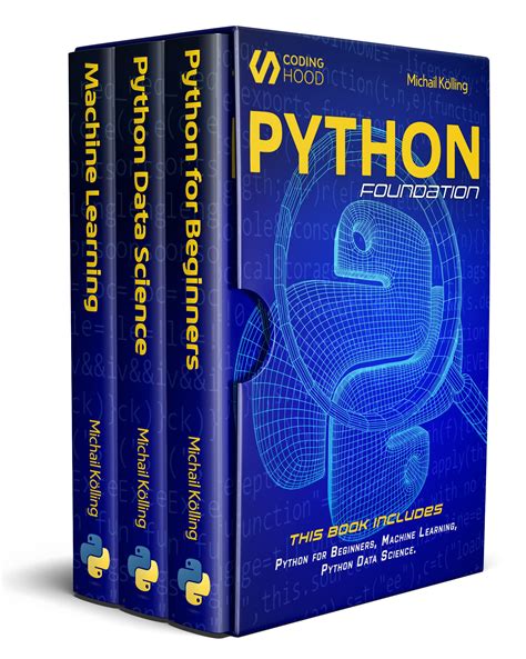 Python Foundation This Book Includes Python For Beginners Machine
