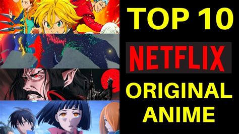 Top 10 Best Netflix Original Anime Series To Watch Now YouTube