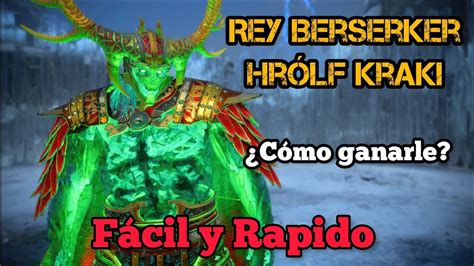 El Rey Berserker Hr Lf Kraki C Mo Derrotarlo Tips Y Consejos
