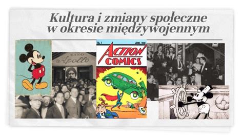 Kultura i zmiany społeczne w okresie międzywojennym