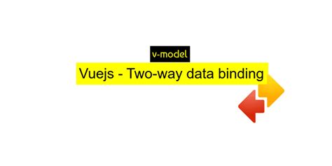 two way data binding in vue js using v model reactgo