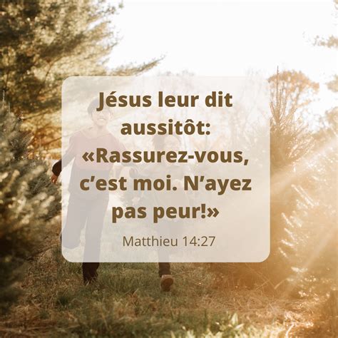 Jésus leur dit aussitôt Rassurez vous cest moi Nayez pas peur