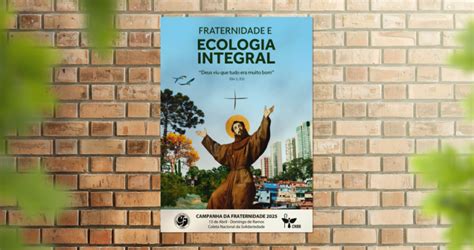 Cáritas Campanha da Fraternidade 2025 conheça o tema a identidade