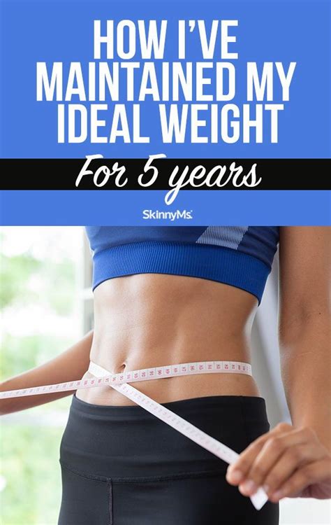 How I Ve Maintained My Ideal Weight For 5 Years Part 2 Ideal Body