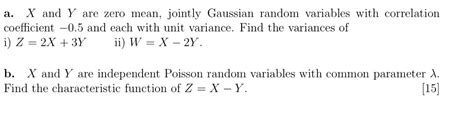 solved a x and y are zero mean jointly gaussian random