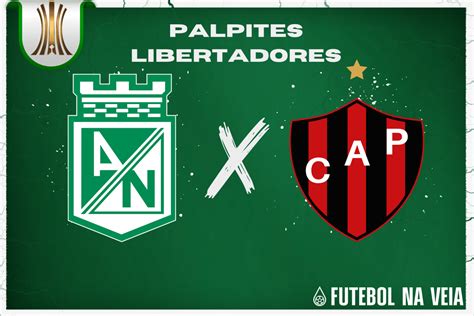 Palpite Atlético Nacional x Patronato 27 06 Libertadores 2023