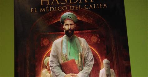 LOS AUGURIOS DE LA LUNA RESEÑA DE LA NOVELA HASDAY EL MÉDICO DEL