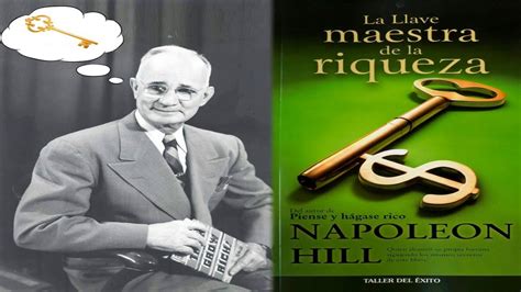 Napole N Hill La Llave Maestra Para El Xito Angie Ram Rez Youtube