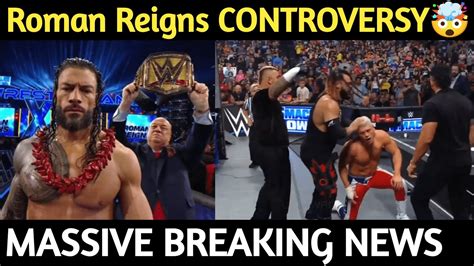 BREAKING NEWS Roman Reigns CONTROVERSY Roman Reigns Not Coming At