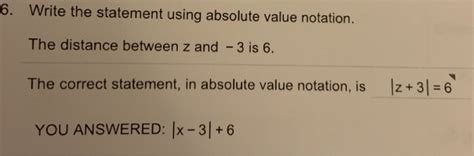 solved 6 write the statement using absolute value notation