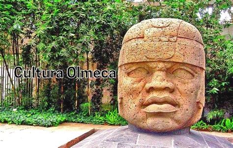Cultura Olmeca Ubicaci N Origen Y M S Cultura Mexicana