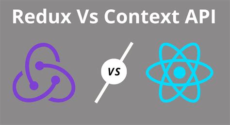 redux vs react context the divisive dilemma for your project s state management by carolina