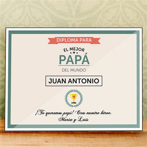 Actualizar 66 Imagen Diploma Para Mi Padre Abzlocal Mx