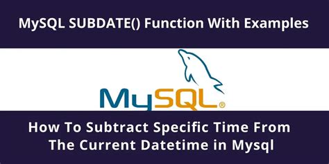 mysql subdate subtract from datetime values tuts make