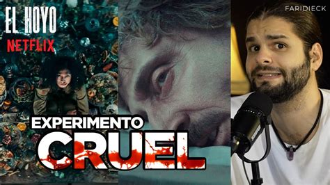Realmente ENTENDISTE esta PELÍCULA El Hoyo Relato Reflexiones