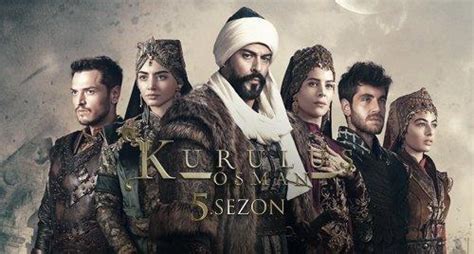 Kurulu Osman Bu Ak Am Var M Neden Yok Kurulu Osman Yeni B L M