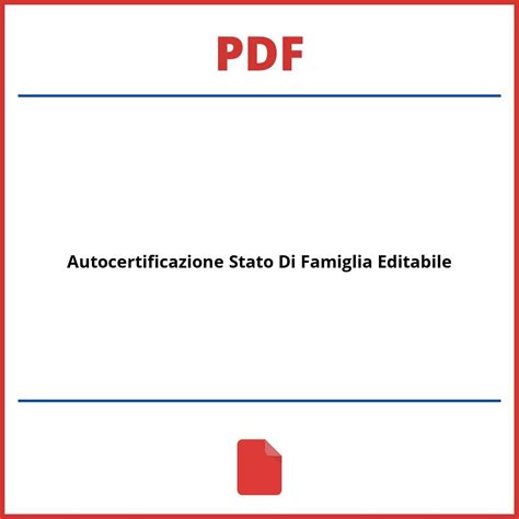 Autocertificazione Stato Di Famiglia Pdf Editabile