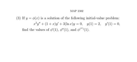 solved 3 if y ϕ x is a solution of the following