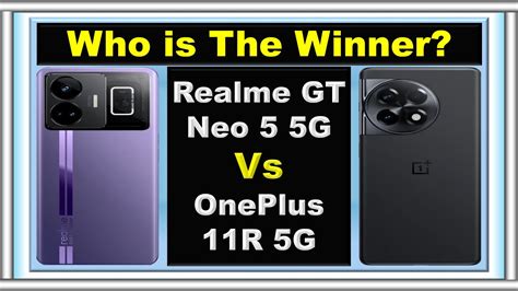 Realme GT Neo 5 Vs OnePlus 11R Specs Comparison CompareSmartPhones1