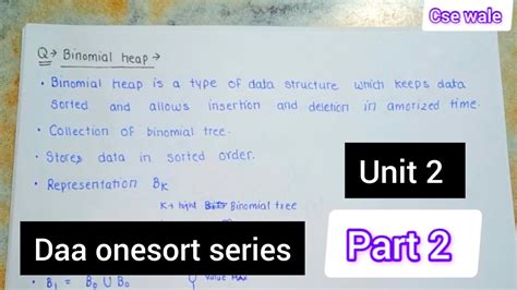 daa unit 2 part binomial heap 🎇 fibonacci heap cse wale design and analysis of algorithms
