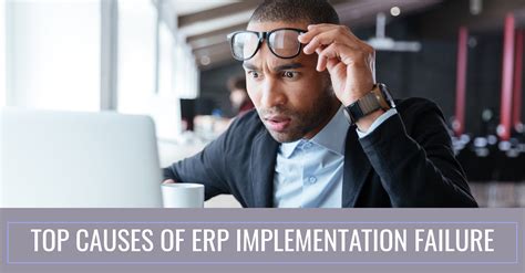 Top Causes Of Erp Implementation Failure