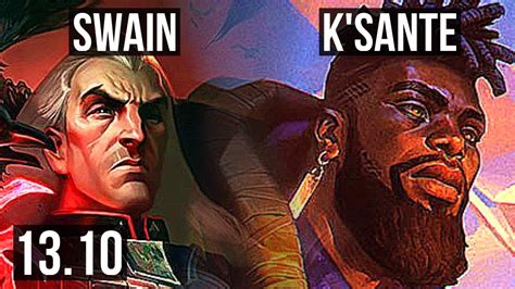 SWAIN Vs K SANTE TOP 10 1 2 1000 Games Legendary 1 3M Mastery
