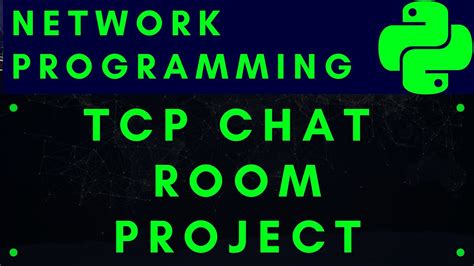 Python Network Programming 3 TCP Chat Room Server And Multiple