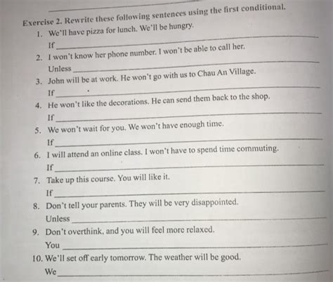 giải bài tập rewrite these following sentences using the first conditional lazi vn cộng