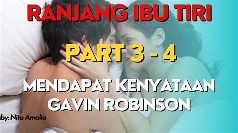 RANJANG IBU TIRI Ll PART 3 4 IIMENDAPATI KENYATAAN GAPINll NOVEL