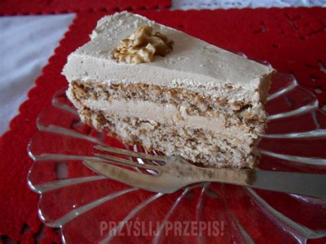 Tort orzechowy z masą kawową PrzyslijPrzepis pl