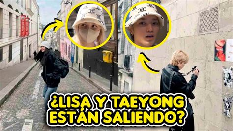 LISA DE BLACKPINK Y TAEYONG DE NCT ESTÁN SALIENDO INTERNAUTAS
