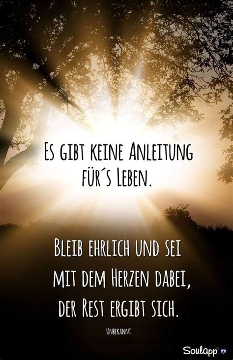 Lebe dein Leben Sprüche Lebensweisheiten sprüche Nachdenkliche sprüche