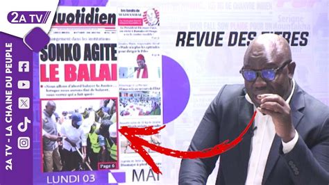 Discours de Sonko Ahmed AÏDARA sur les détails dans le journal YouTube