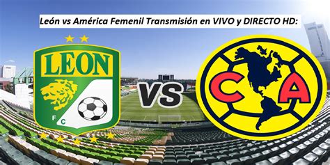 León vs América Femenil Transmisión en VIVO y DIRECTO HD