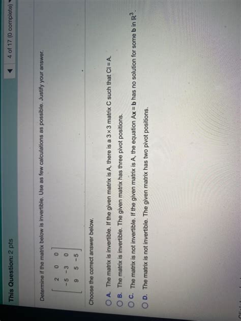 solved use determinants to find out if the matrix is