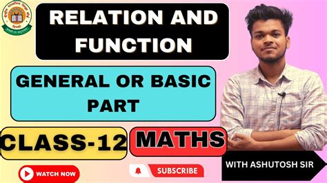 class 12 maths ncert relation and function chapter 1 introduction part 1 maths12th cbse youtube