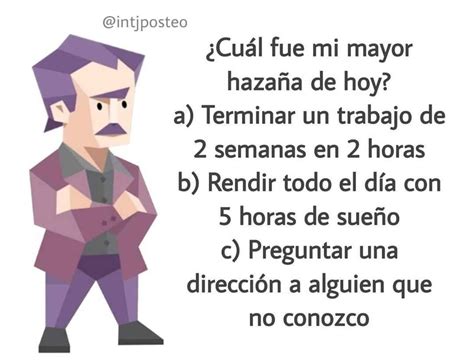 Pin de Nancy en Emociones en 2024 Intj Imágenes graciosas Chistes