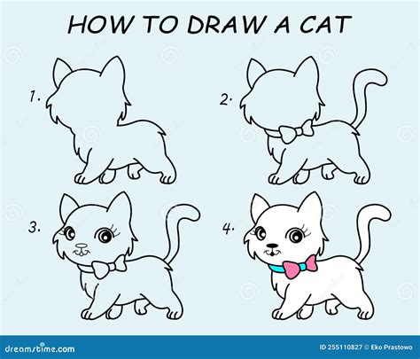 Step By Step To Draw A Cat Drawing Tutorial A Cat Drawing Lesson For