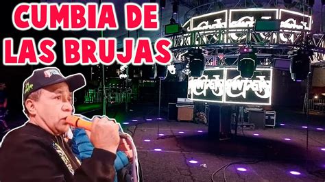 LA CUMBIA DE LAS BRUJAS SONIDO FANTASMA AÑO 2000 YouTube