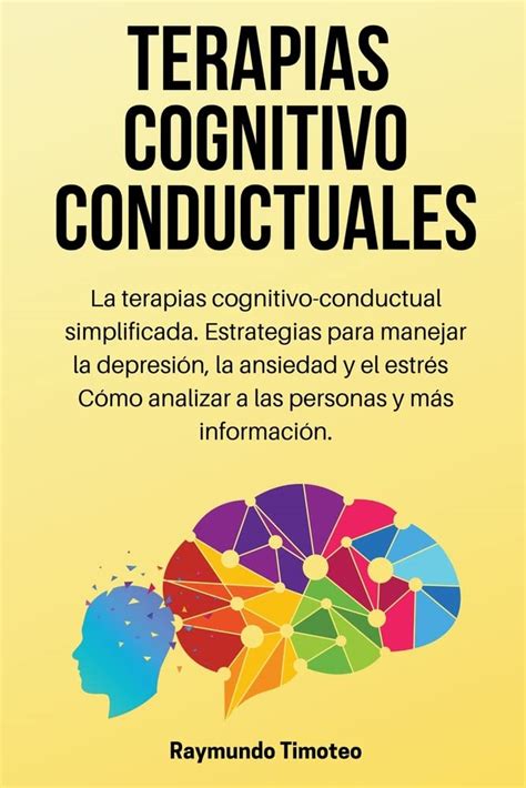 Buy Terapias Cognitivo Conductuales La Terapias Cognitivo Conductual