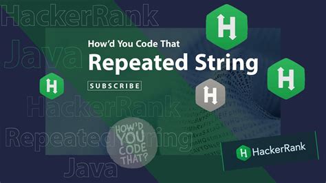 repeated string java coding challenge hackerrank edabit how d you code that youtube