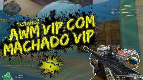 CF TESTANDO AWM VIP MACHADO YouTube