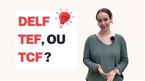DELF TEF Ou TCF Quel Test Choisir YouTube