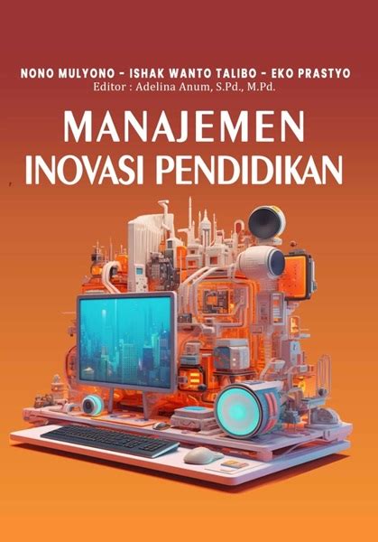 Manajemen Inovasi Pendidikan Sulur Pustaka