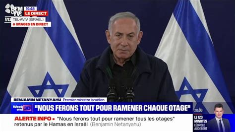 Benjamin Netanyahu Nous continuerons la guerre jusquà ce que nous