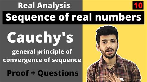 cauchy s general principle of convergence of sequence proof and practice real sequences 10