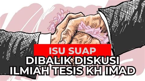 MUHIBBIN KH IMADUDDIN KOMPAK MENDUKUNG KETIDAK HADIRAN DISKUSI DI